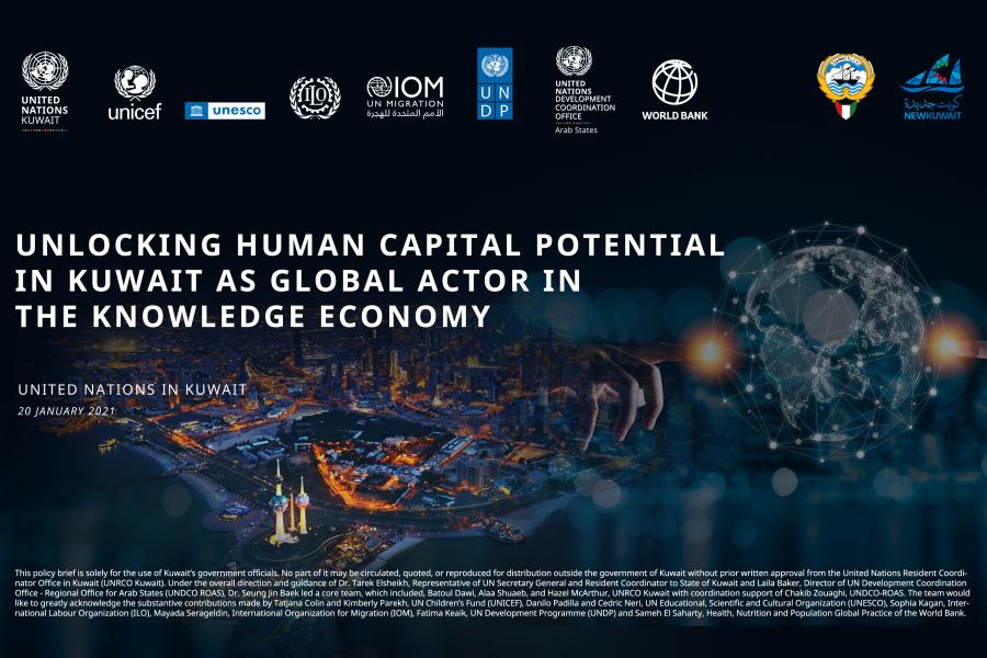 Unlocking Human Capital Potential in Kuwait as Global Actor in the ... Unlocking Human Capital Potential in Kuwait as Global Actor in the ...
